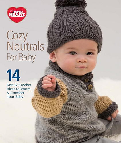 Ravelry: Red Heart EB114, Cozy Neutrals For Baby: 14 Knit & Crochet ...