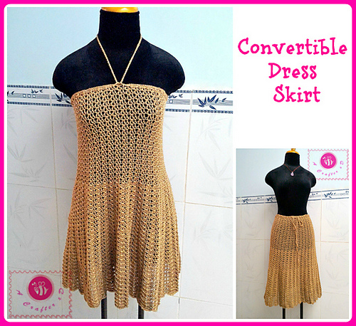 Ravelry: Convertible Dress / Skirt pattern by Maz Kwok