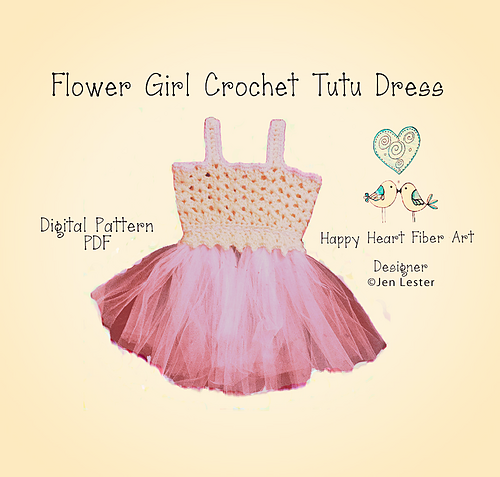 Ravelry: Flower Girl Tutu Dress pattern by Happy Heart Fiber Art