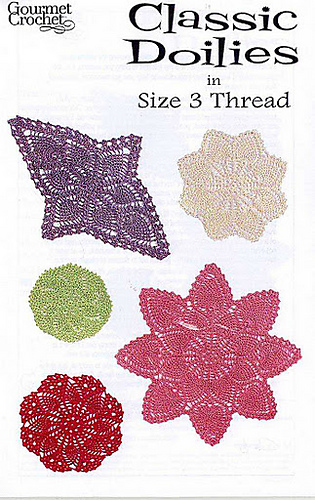 Ravelry: Gourmet Crochet Classic Doilys in size 3 thread - patterns