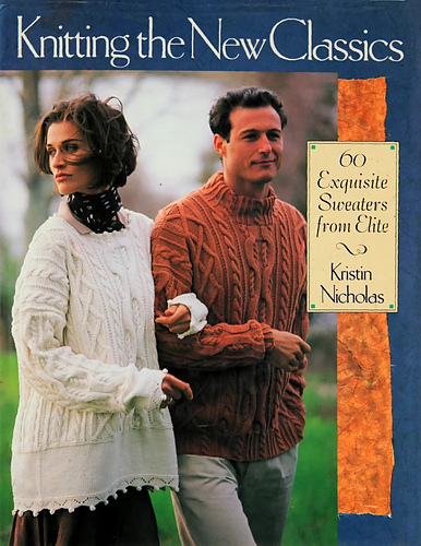 Ravelry: Knitting the New Classics, 60 Exquisite Sweaters From Elite ...