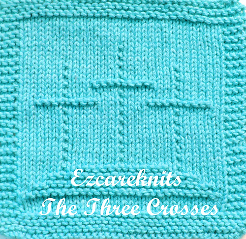Ravelry: The Three Crosses pattern by Ezcareknits