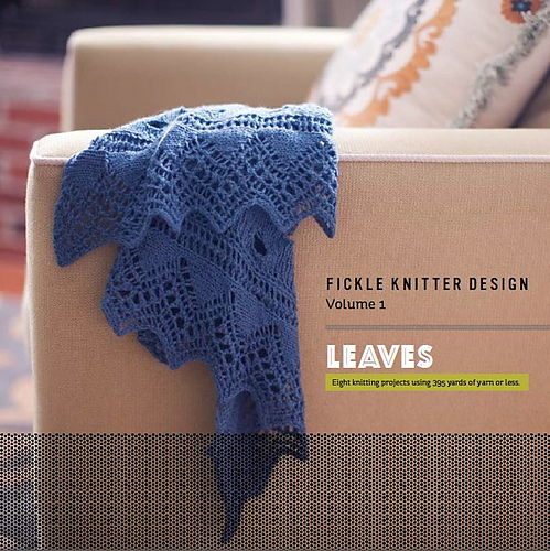 Ravelry: Leaves, Fickle Knitter Design Volume 1 - patterns
