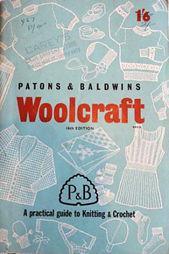 Ravelry: Patons & Baldwins Woolcraft, 16th edition, A practical guide ...