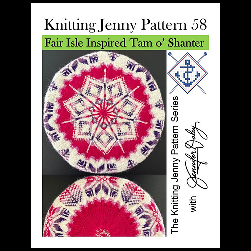 Ravelry: Knitting Jenny 58: Fair Isle Tam o’ Shanter pattern by ...