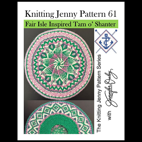 Ravelry: Knitting Jenny 61: Fair Isle Tam o’ Shanter pattern by ...