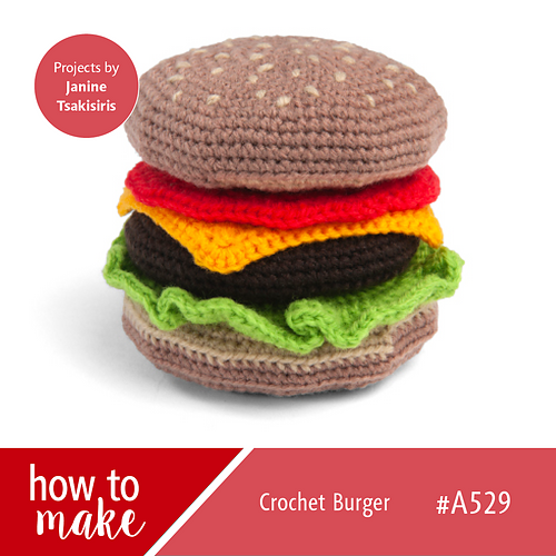 Ravelry: Crochet Burger pattern by Janine Tsakisiris