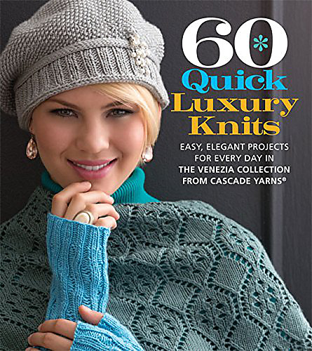Ravelry: 60 Quick Luxury Knits - patterns