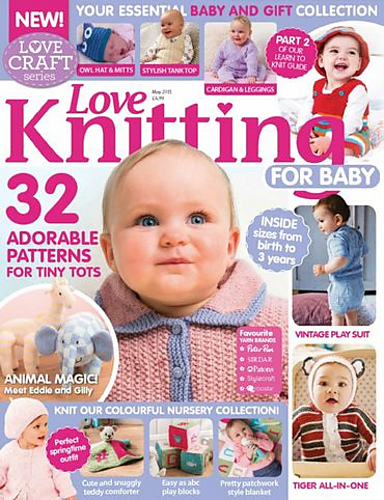 Ravelry: Love Knitting for Baby, May 2015 - patterns