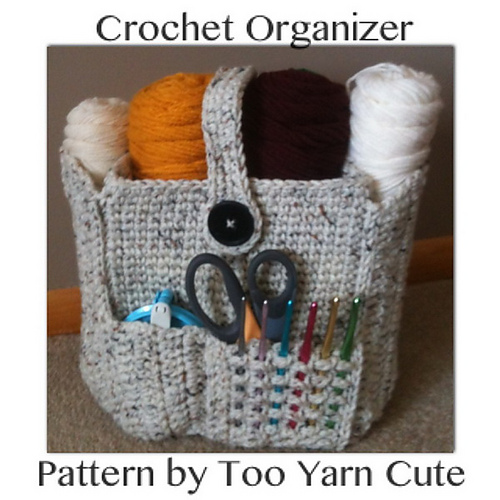 Ravelry: Crocheted Organizer Bag pattern by Too Yarn Cute